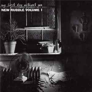 Various - My First Day Without You (New Rubble Volume 1) flac